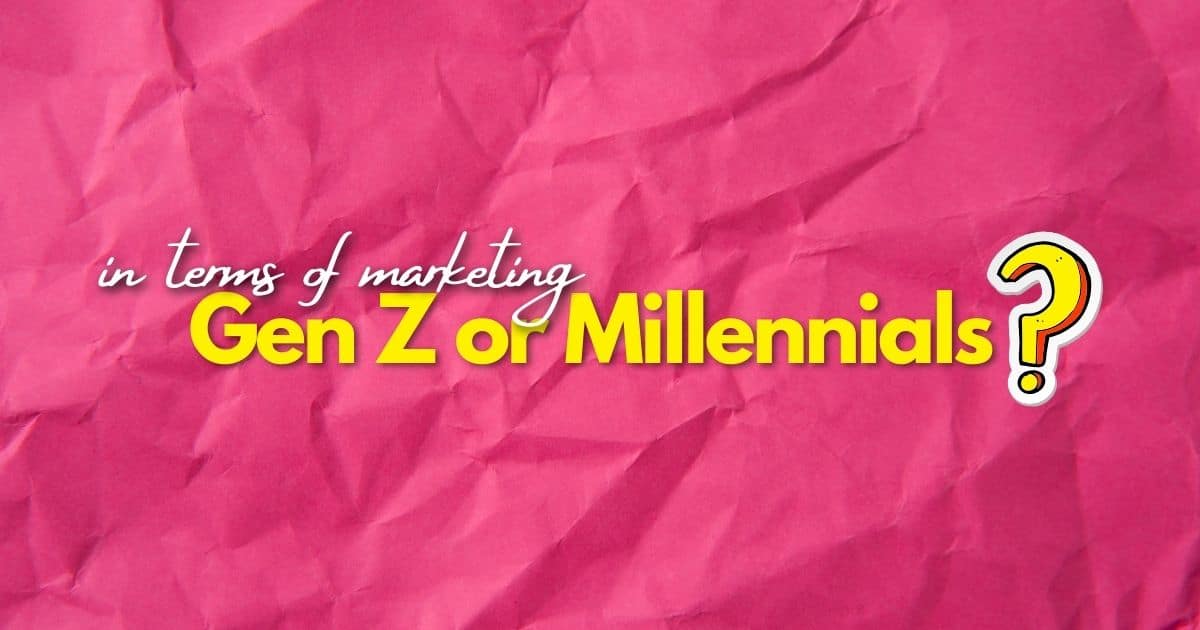 Who’s the Better Hire for Marketing Strategy: Gen Z or Millennials ...